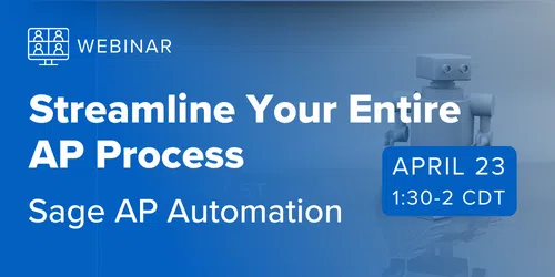 Webinar: Streamline Your Entire AP Process - MicroAccounting